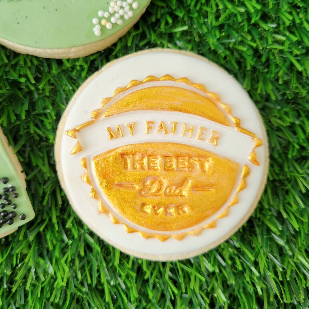 Best Dad Ever Fathers Day Cookie Embosser| Fondant Cookie Embosser ...