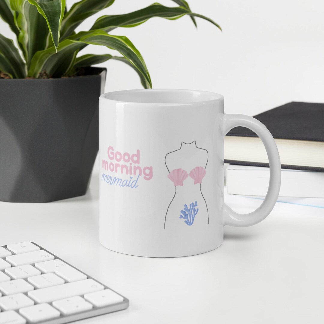 Good Morning Mermaid Mug Perfect for Ocean Lovers Scuba Diving Girl ...