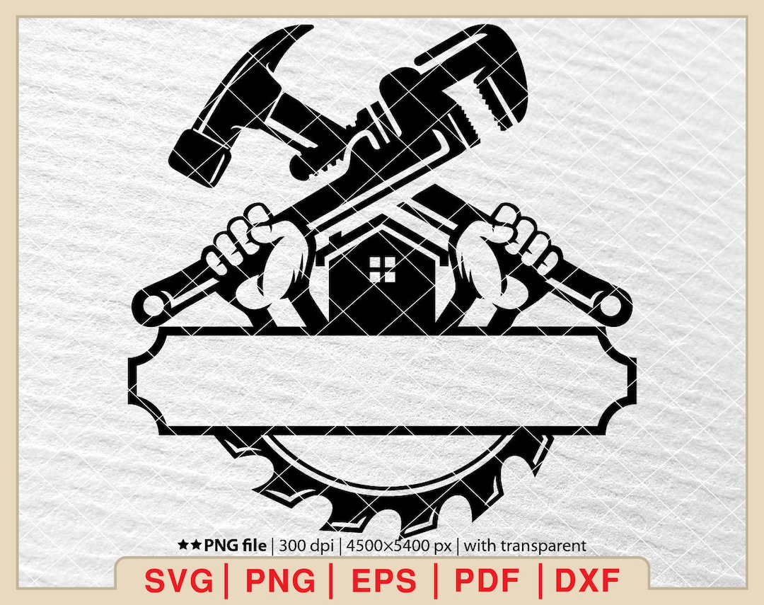 House Repair Builder Svg, Construction Svg, Repair Tools Svg, House Repair Svg, Builder Svg ...