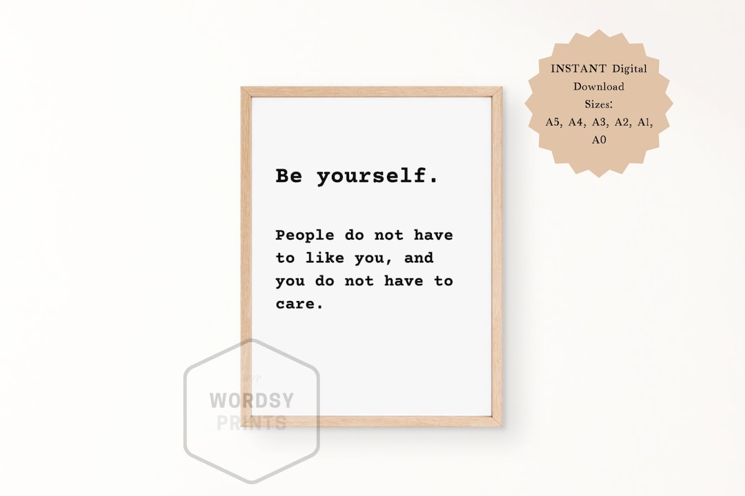 Be Yourself Printable Poster, Motivation Print, Positive Digital Print ...
