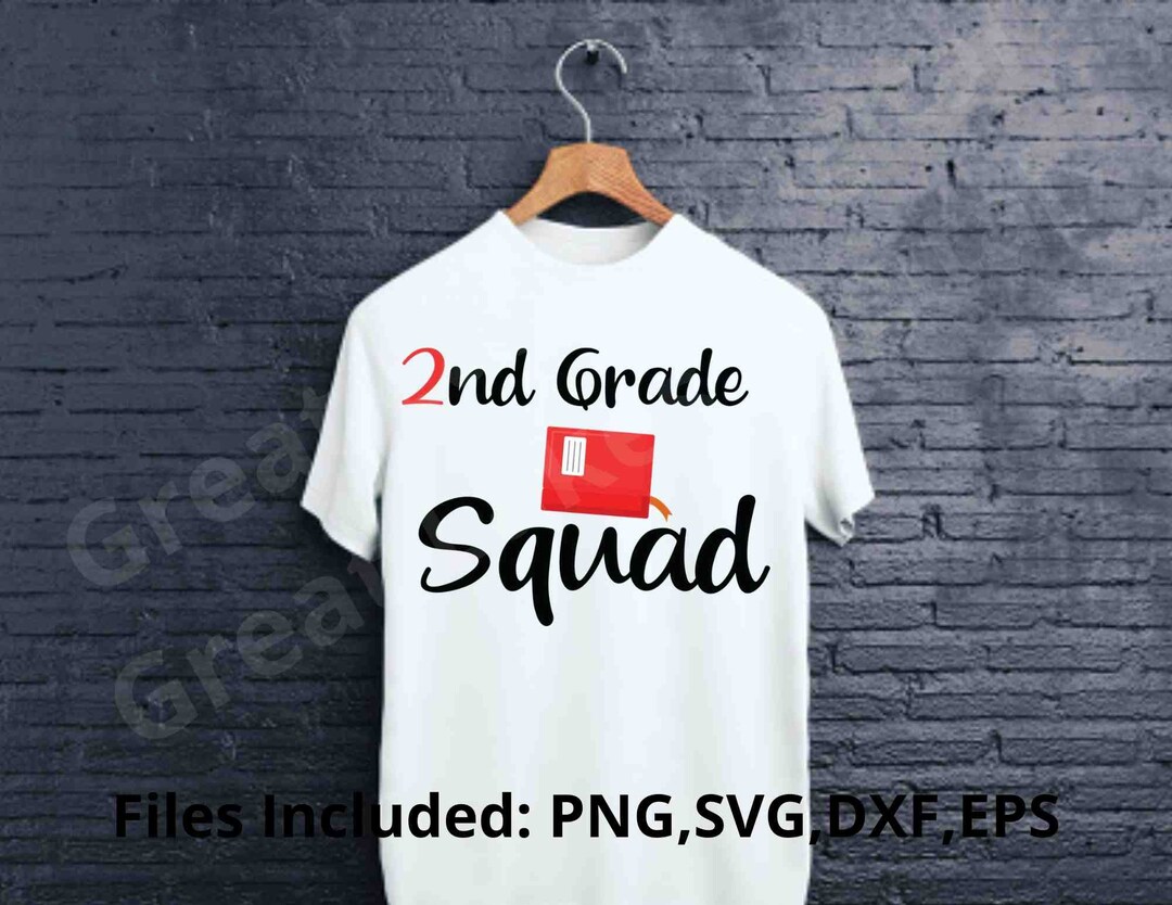 Second Grade Squad Digital File, Png, Svg. Dxf, Eps Files All Included ...