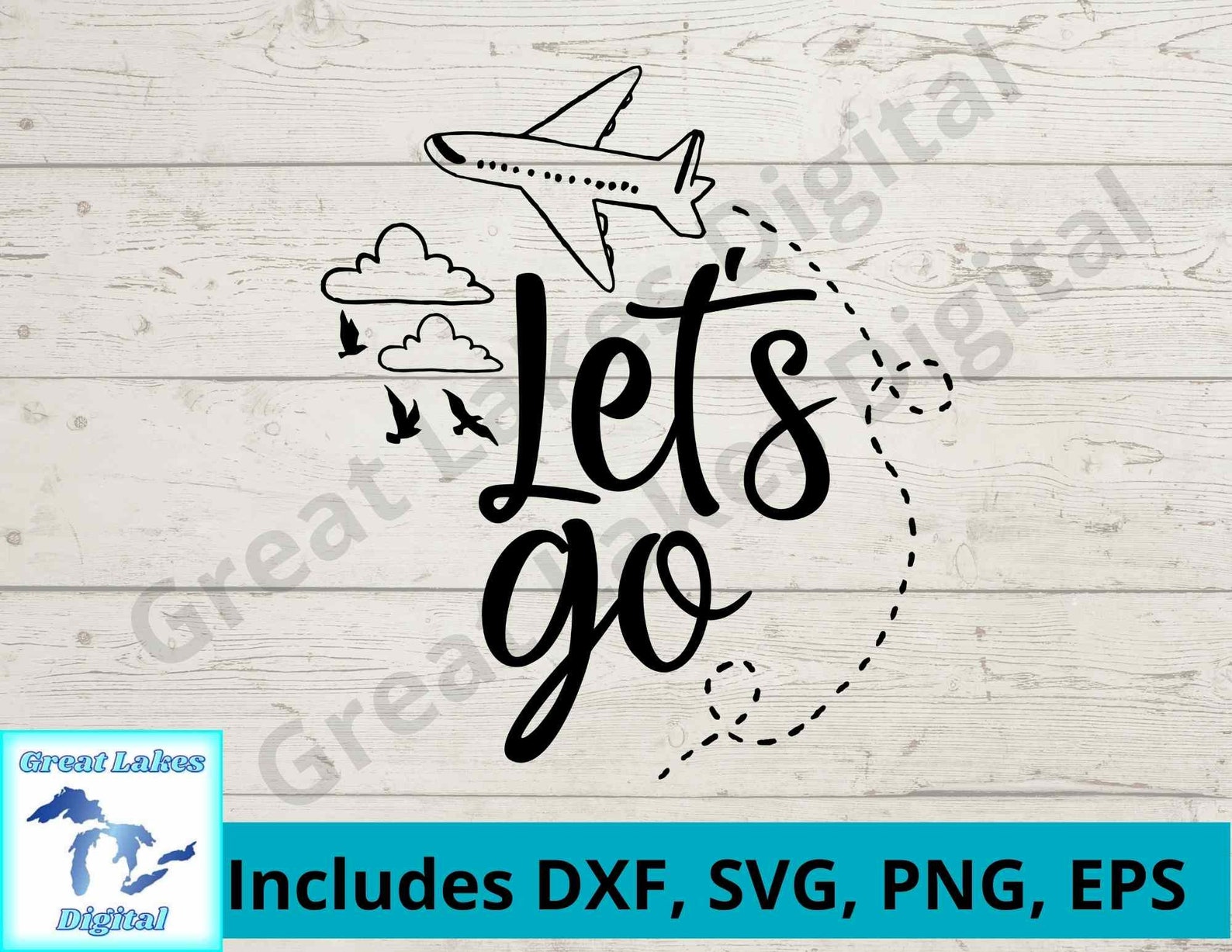 Let's Go Digital File Png Svg. Dxf Eps Files Included - Etsy