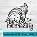 Be Mermazing Svg, Png, Dfx, Eps All Included! Create Cups, Tumblers, T ...