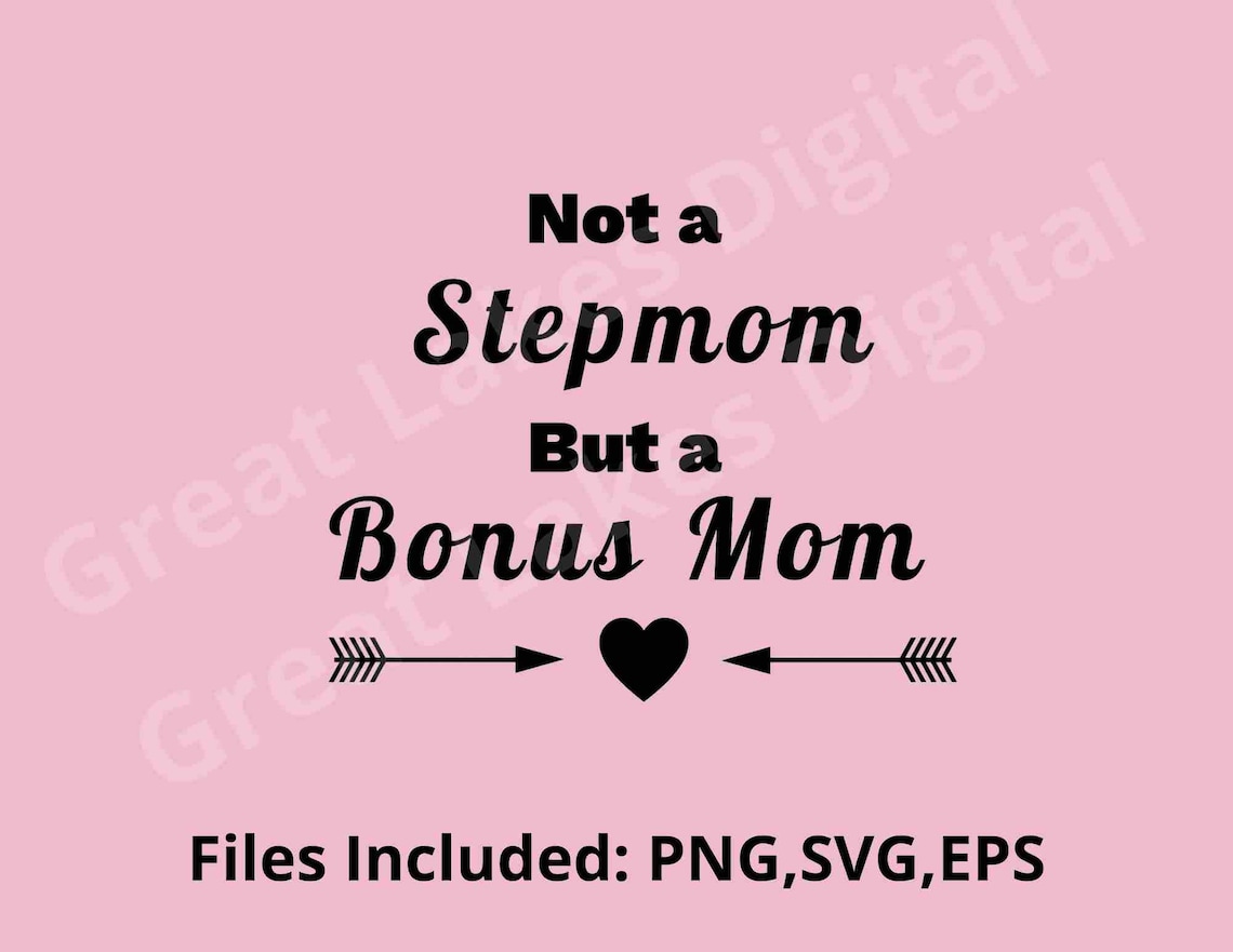 Step Mom SVG Digital File Png Svg Eps Files All Included - Etsy