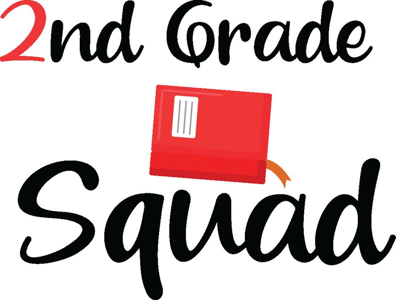 Second Grade Squad Digital File, Png, Svg. Dxf, Eps Files All Included ...