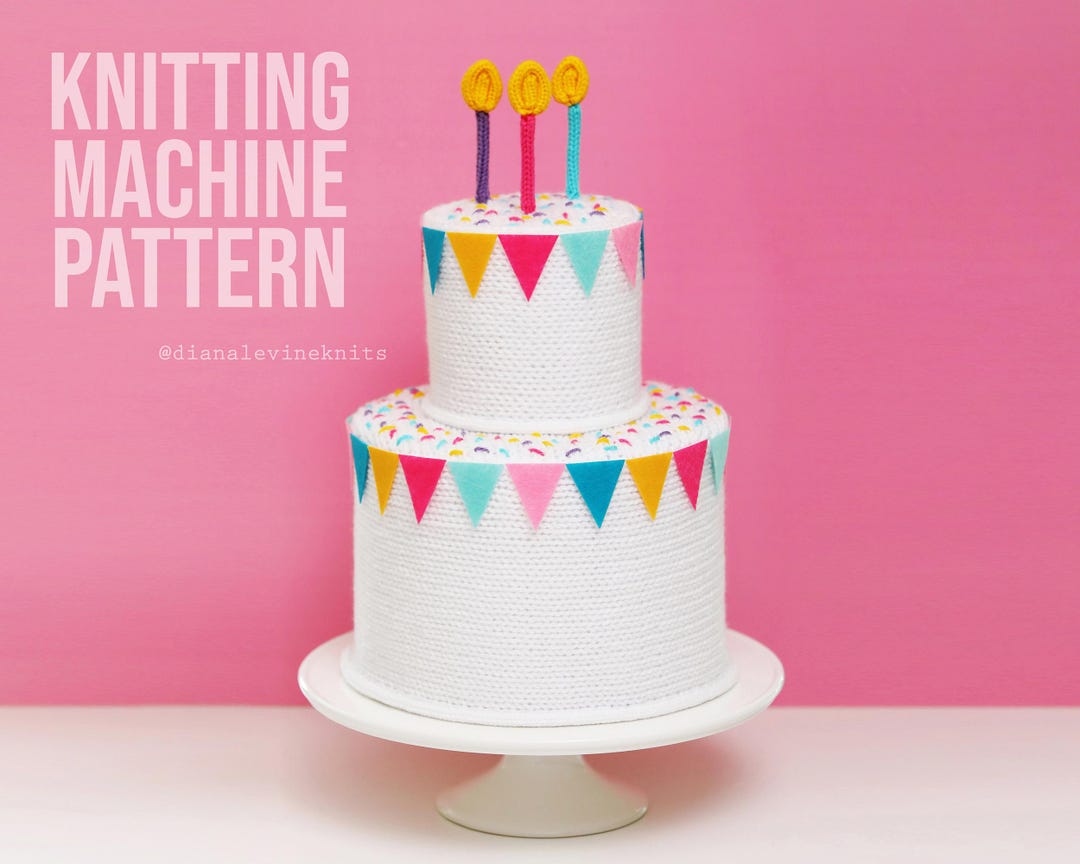 Knit Birthday Cake! KNITTING MACHINE PATTERN Pdf Compatible With 46 ...