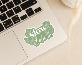 Slow Down Sticker - Etsy