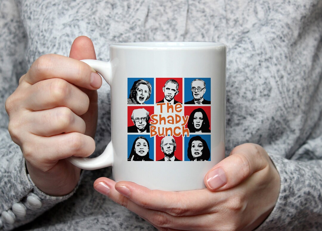 The Shady Bunch Mug, Republican Mug, Political Mug, Democrat Mug, Gift ...
