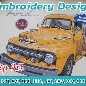 Embroidery Design / Ford F100 / Ford Yellow / 4 Different Sizes ...