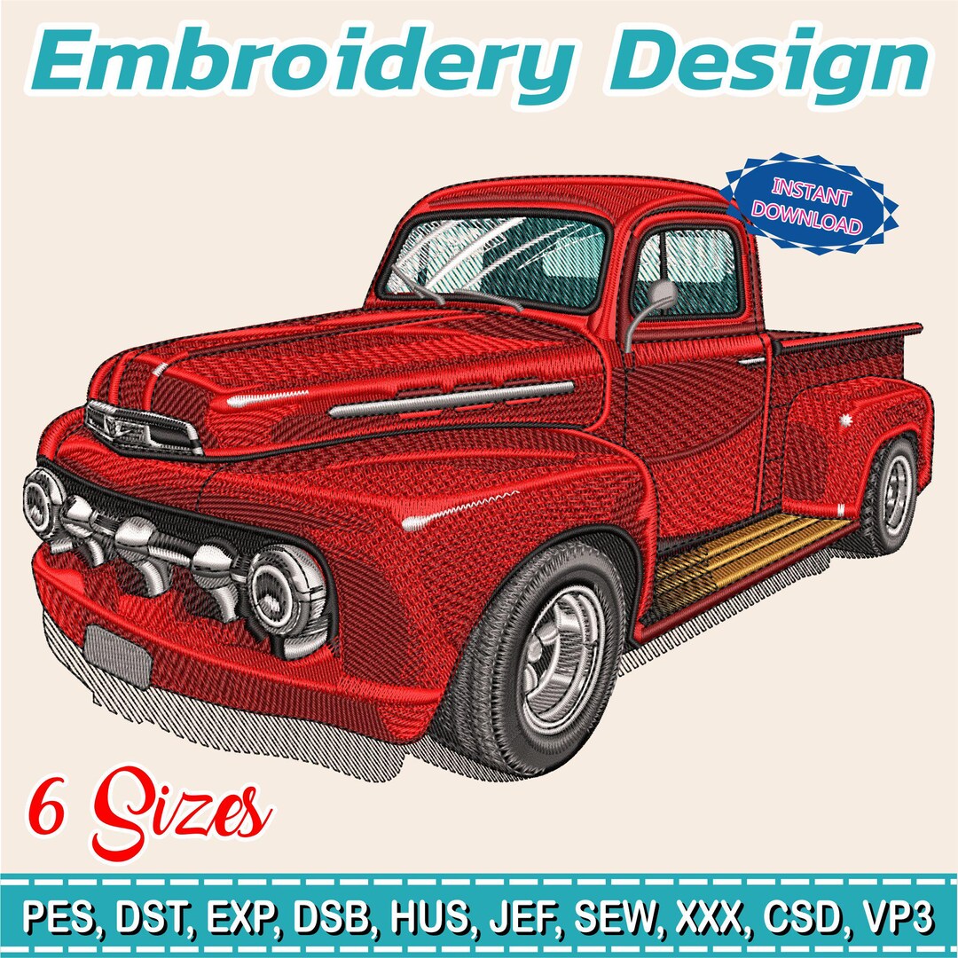 Embroidery Design / Ford F100 / RED Ford / 6 Different Sizes / INSTANT ...