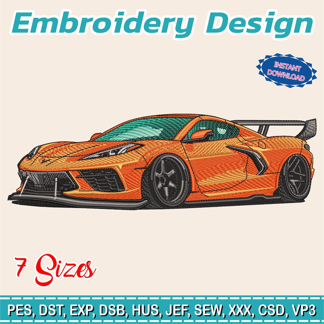 Embroidery Design / CORVETTE C8 / Sports Car / 7 Different Sizes / INSTANT Download / Car Design ...