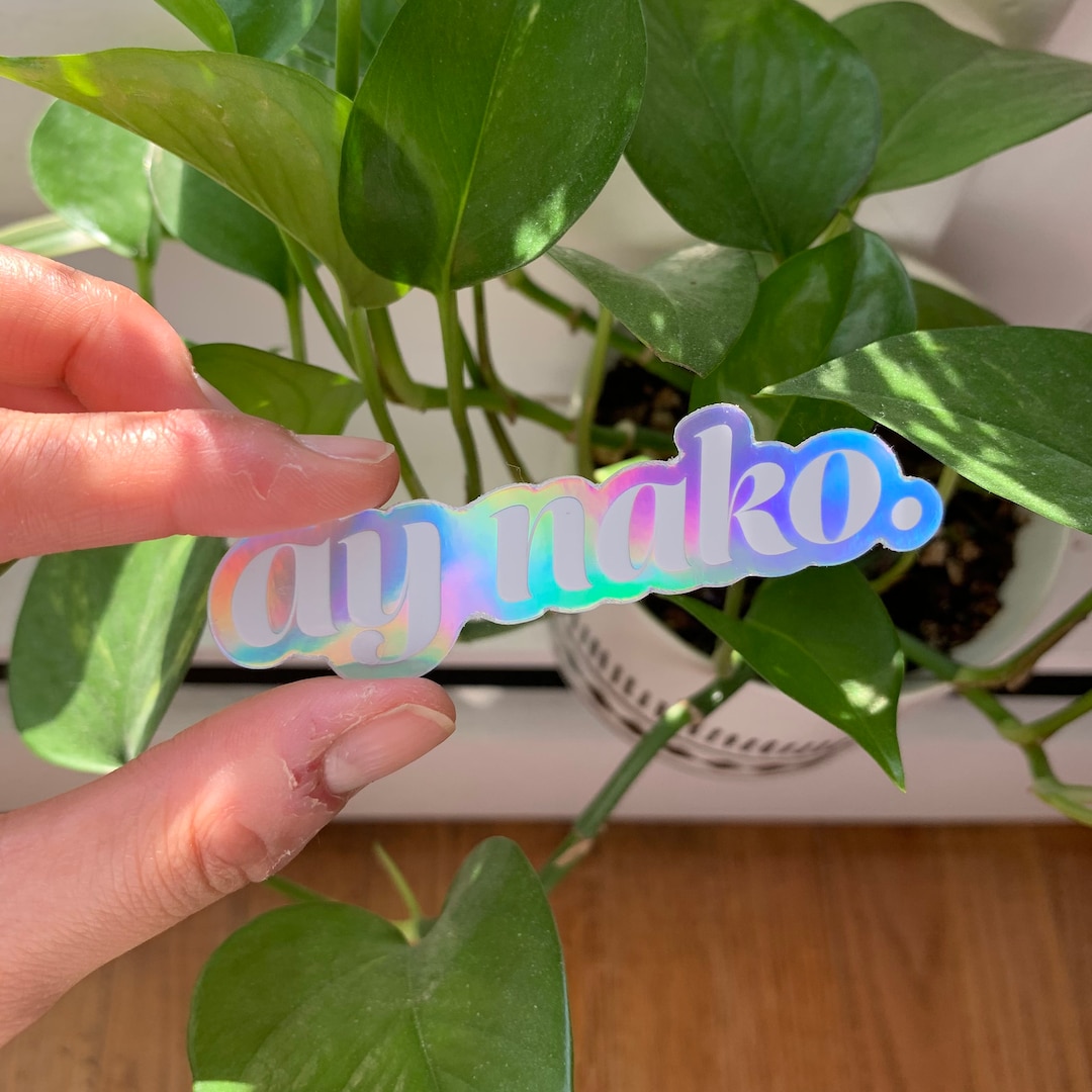 Ay Nako Sticker - Etsy
