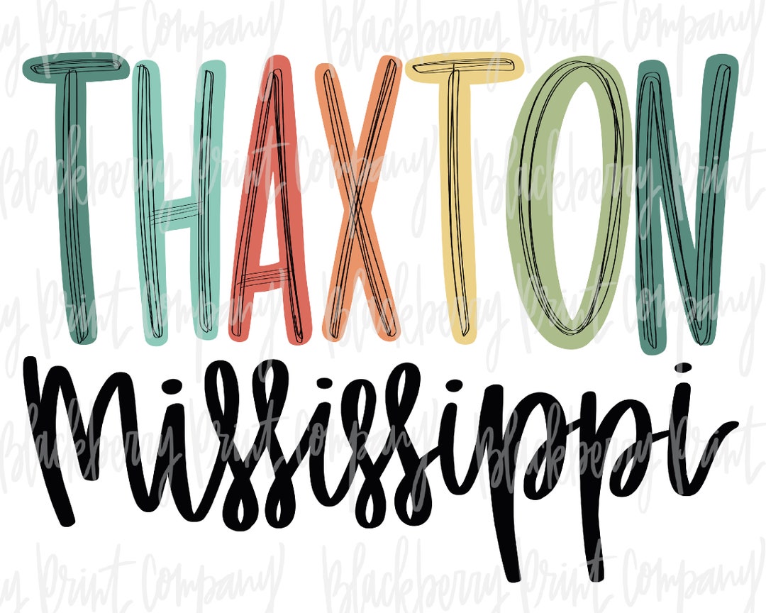 Thaxton MS City State PNG Sublimation Printable - Etsy