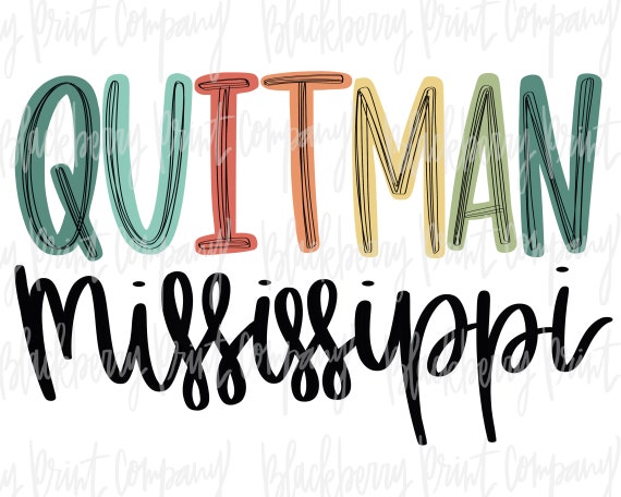 Quitman MS City State PNG Sublimation Printable - Etsy
