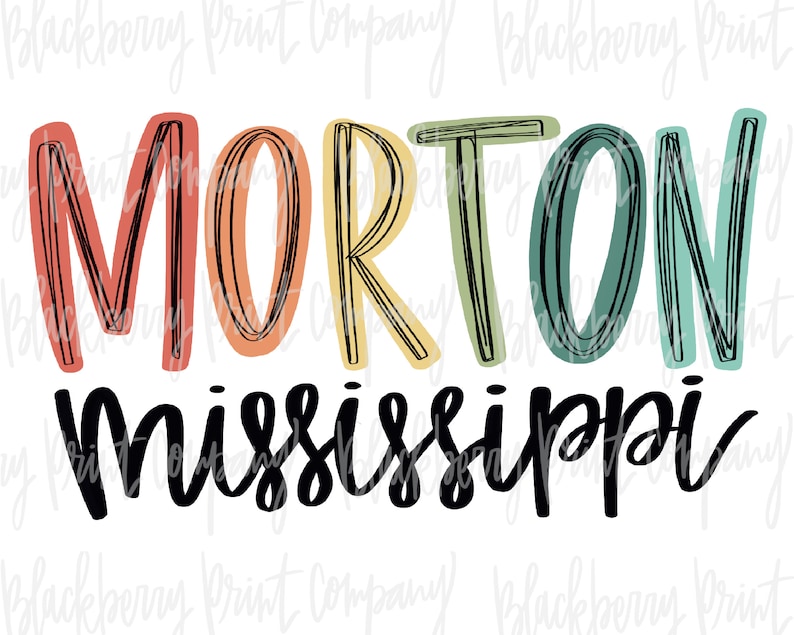 Morton MS PNG Hand Lettered Sublimation Instant Download - Etsy
