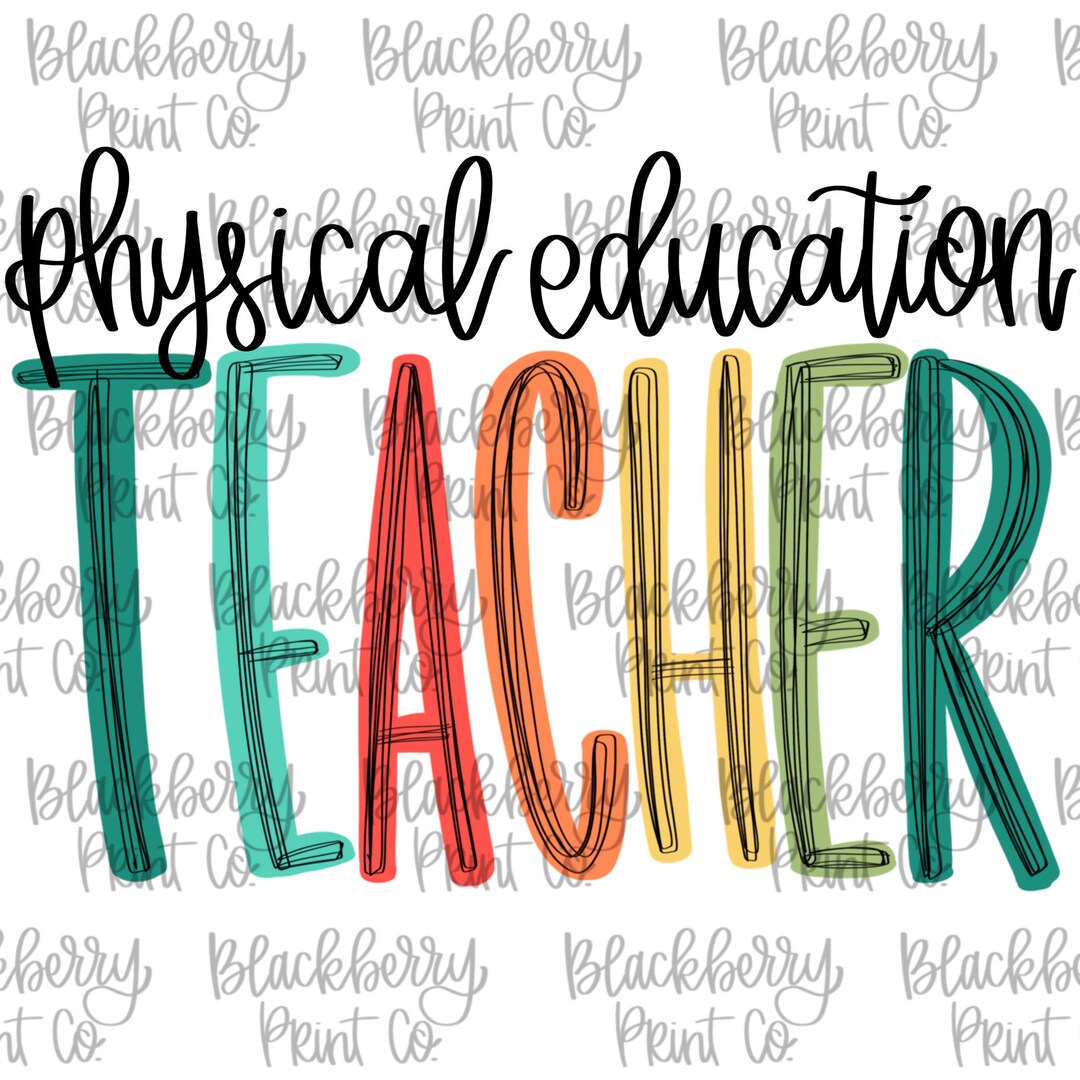 Physical Education Teacher PE PNG DTF Sublimation Printable Digital ...