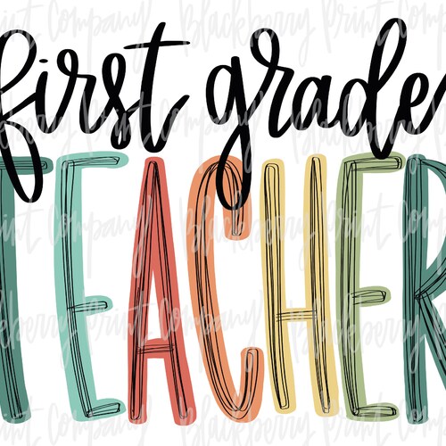 First Grade Teacher PNG Sublimation Printable - Etsy