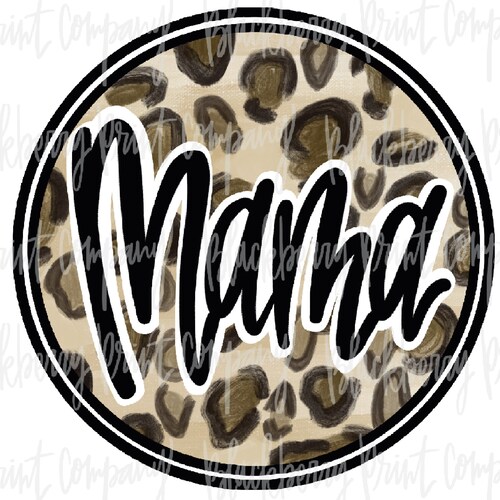 Mama Leopard Sublimation Png Sublimation Mama Leopard Etsy