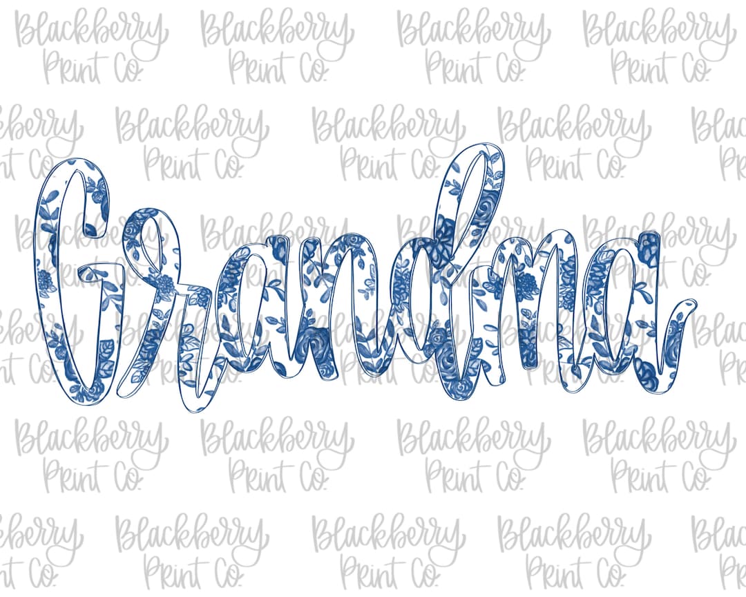 Grandma Blue Willow Filled PNG Digital Download Hand Drawn Sublimation ...