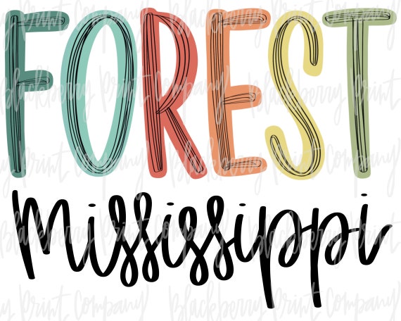 Forest MS City State PNG Sublimation Printable - Etsy