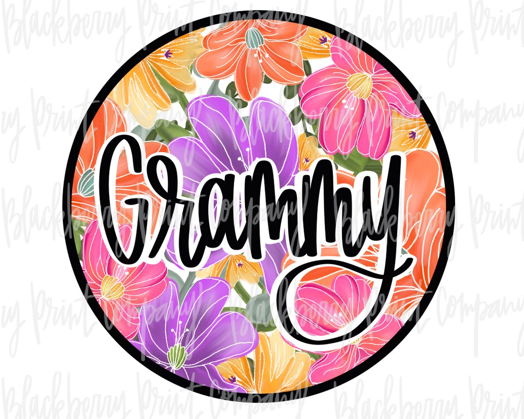 Grammy Floral Circle Sublimation PNG Hand Lettered Instant Download - Etsy