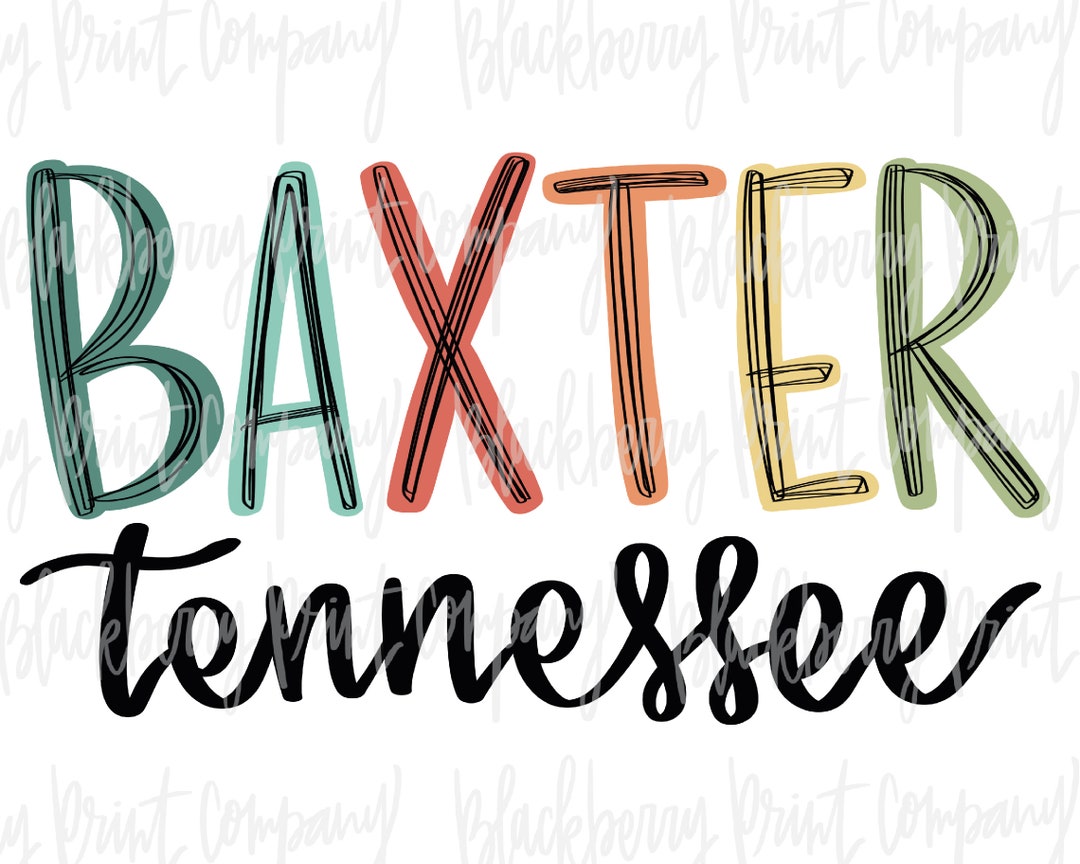 Baxter TN PNG Hand Lettered Sublimation Digital Download - Etsy
