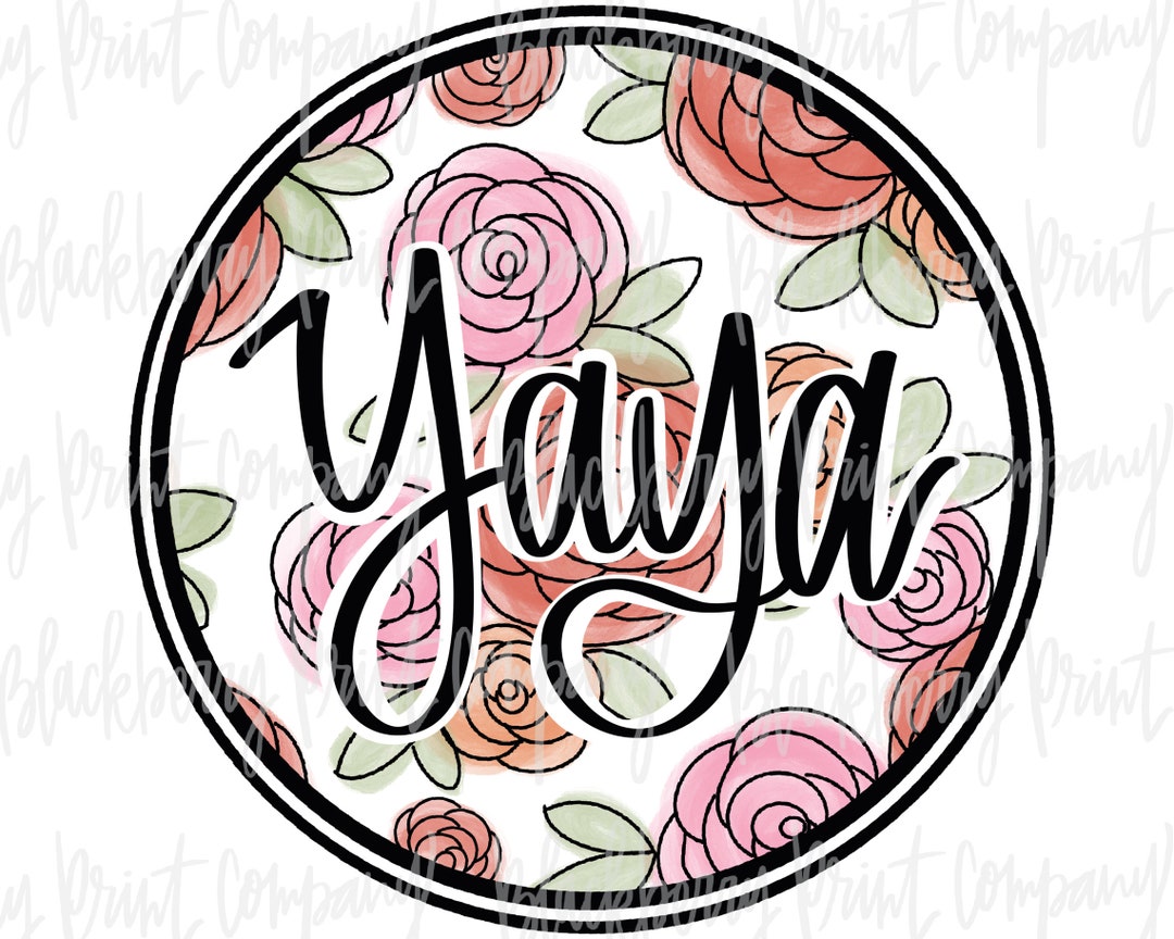 Yaya Floral Circle PNG Sublimation Hand Lettered Watercolor Instant ...