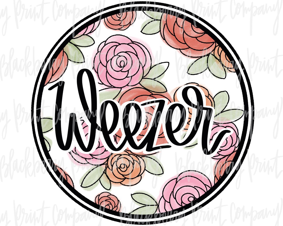 Weezer Floral Circle Sublimation PNG Hand Lettered Watercolor Digital ...