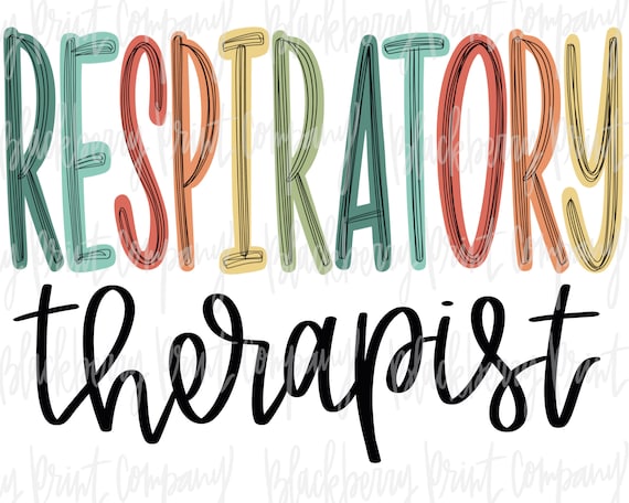 Respiratory Therapist PNG Sublimation Printable Hand Lettered - Etsy