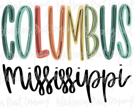 Columbus MS City State PNG Sublimation Printable - Etsy