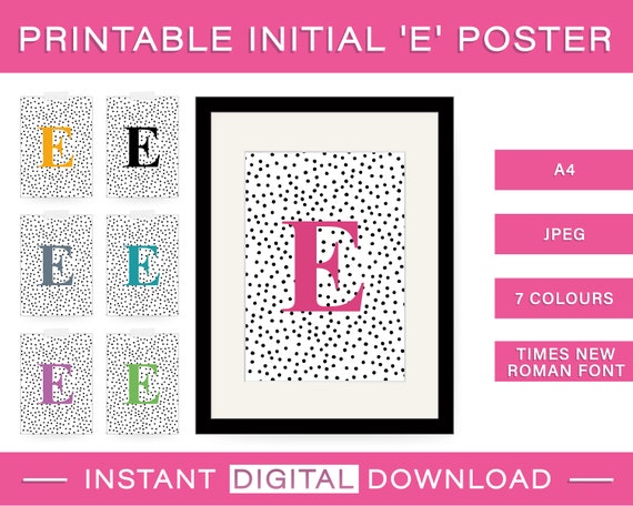 Printable A4 Initial 'E' Poster instant Download - Etsy