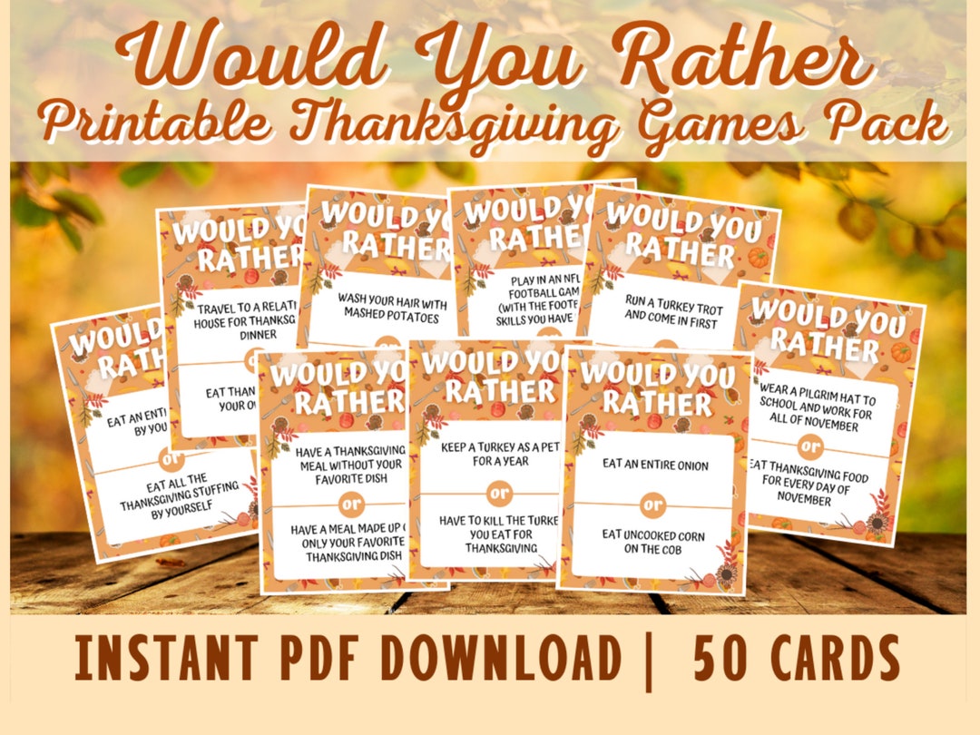 Thanksgiving Would You Rather, Thanksgiving Game, Thanksgiving Day Game ...