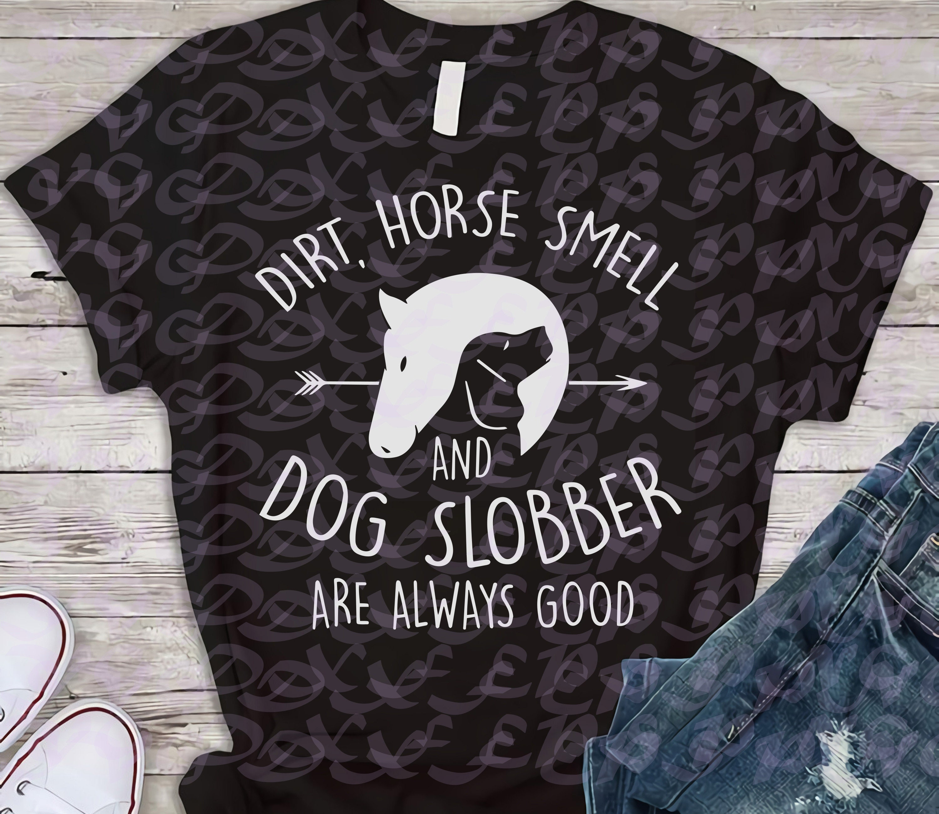Dirt Horse Smell & Dog Slobber Are Always Good svgHorse | Etsy