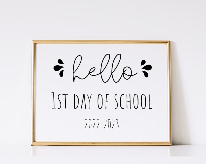 First Day of School Sign | Back to School Sign | Teacher Sign Printable ...