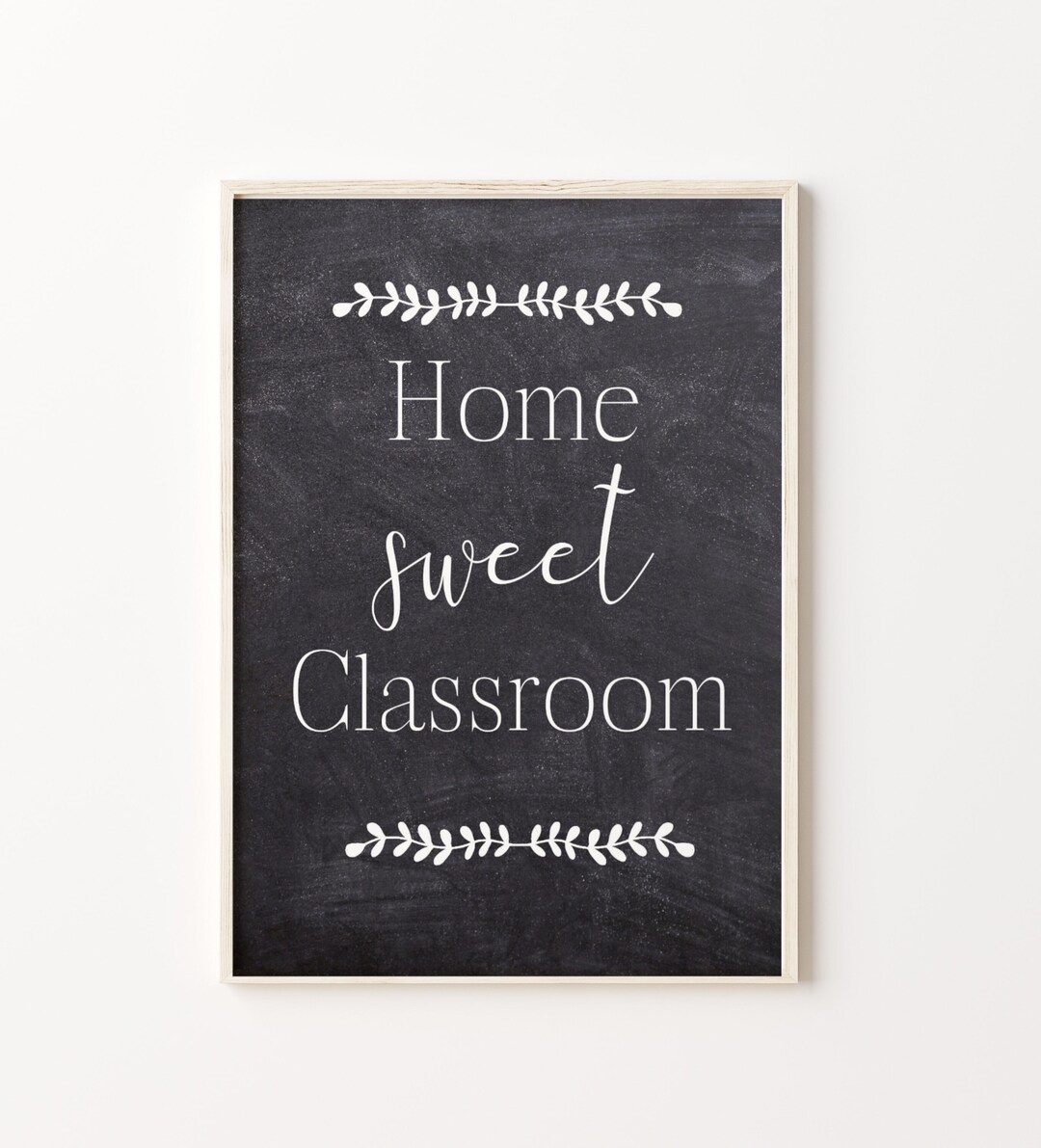 Classroom Sign | Home Sweet Classroom | Classroom Decor | Home Sweet ...