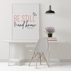 Be Still and Know | Bible Verse Poster | Psalms | Christian ...