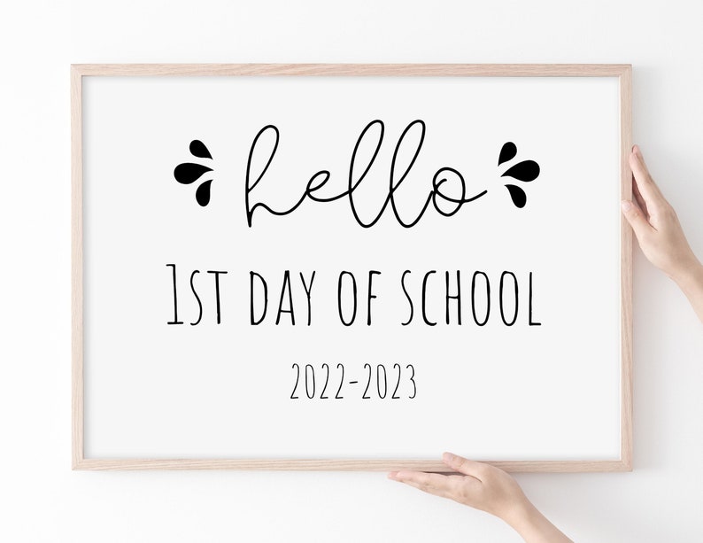 First Day of School Sign | Back to School Sign | Teacher Sign Printable ...