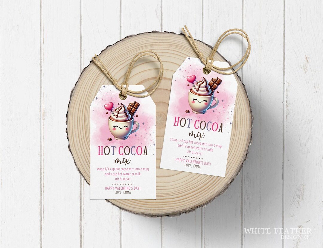 Valentines Day Gift Tag Template, Hot Cocoa Mix Gift Tag, Personalized ...