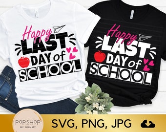 Happy Last Day of School Svg, Teacher Life Svg, Summer Break Svg ...