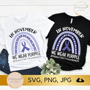 In November We Wear Purple SVG, Prematurity Awareness Svg, Purple ...