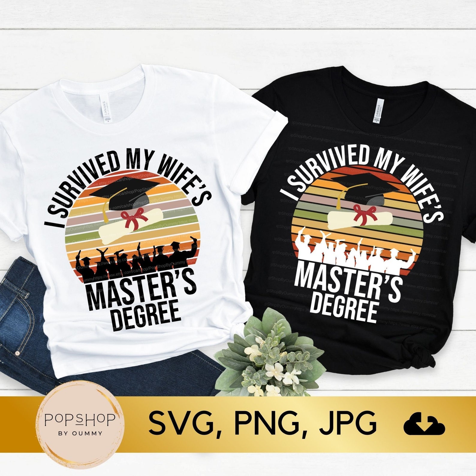 I Survived My Wife's Masters Degree SVG Retro Class of - Etsy