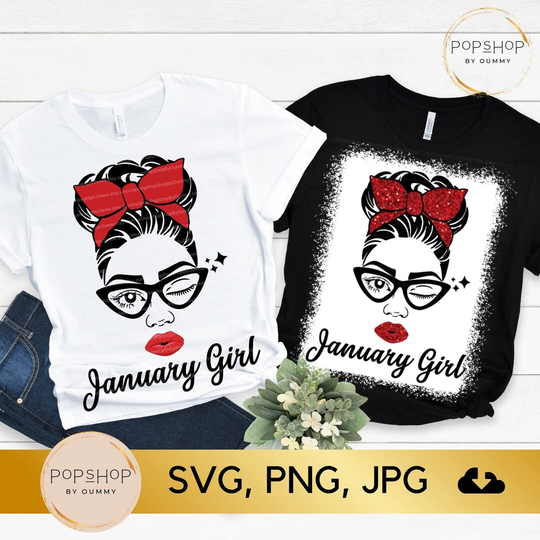 January Girl Birthday SVG, Birthday Girls Svg, Birthday Queen Svg, Born ...