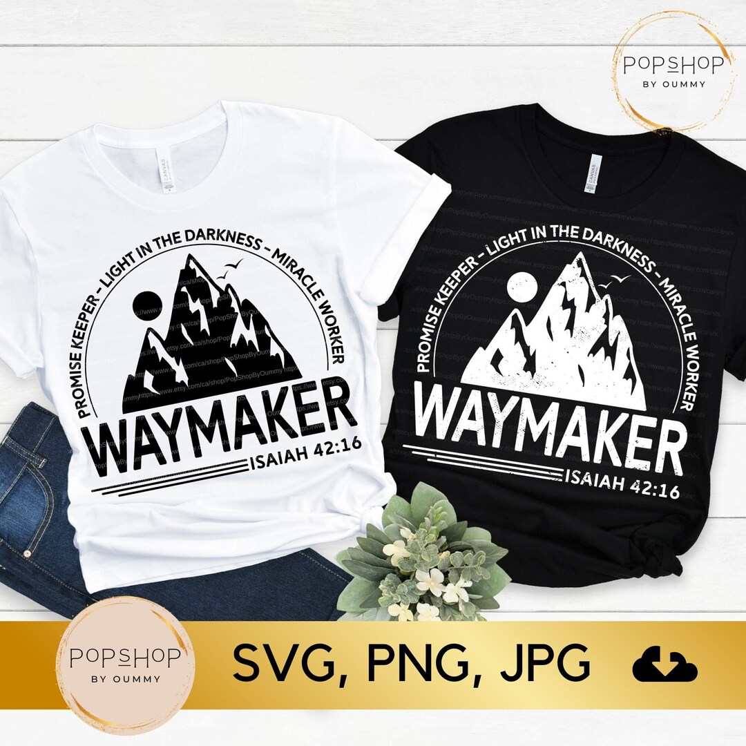 Waymaker SVG, Miracle Worker Svg, Christian Gift Svg, Christian Quote ...