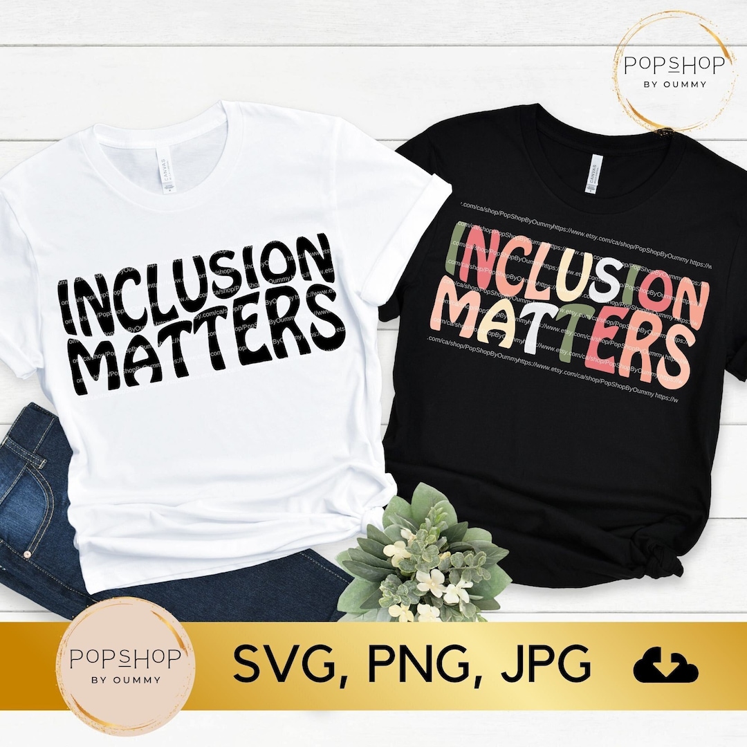 Inclusion Matters SVG: Special Education, Autism Awareness (digital ...