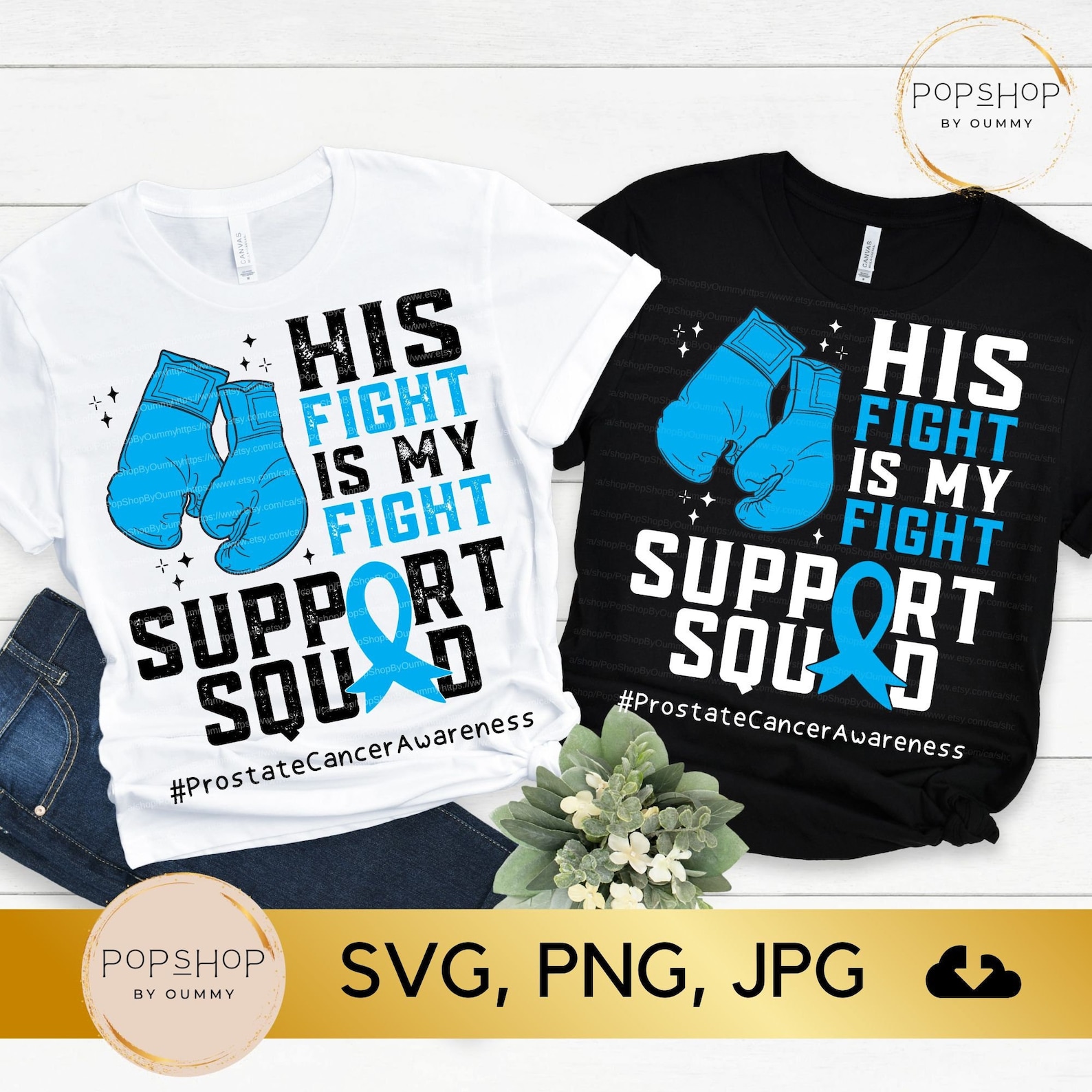His Fight is My Fight SVG Support Squad Svg Prostate Cancer - Etsy