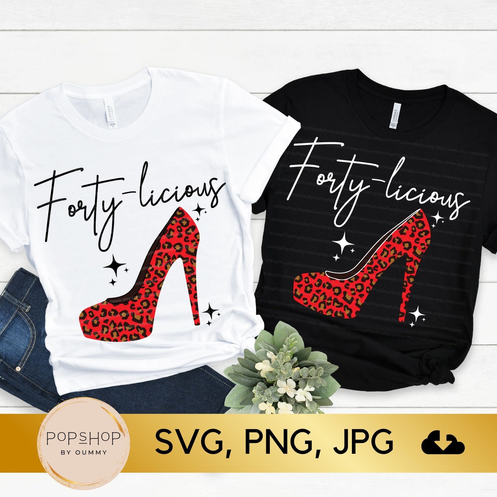 Forty-licious SVG 40th Birthday Shirt Svg Leopard Print - Etsy