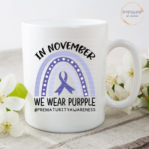 In November We Wear Purple SVG, Prematurity Awareness Svg, Purple ...