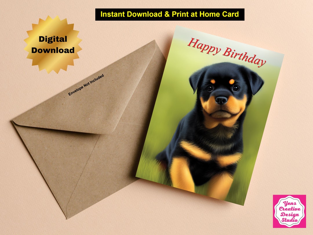 Printable Birthday Card 7x5 Inch Rottweiler Birthday Card Downloadable ...