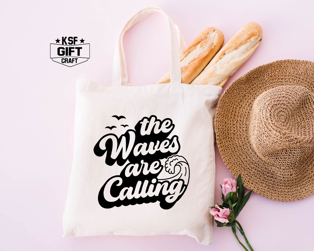 The Waves Are Calling Tote Bag, Ocean Vibes Bag, Beach Life Bag, Girls ...