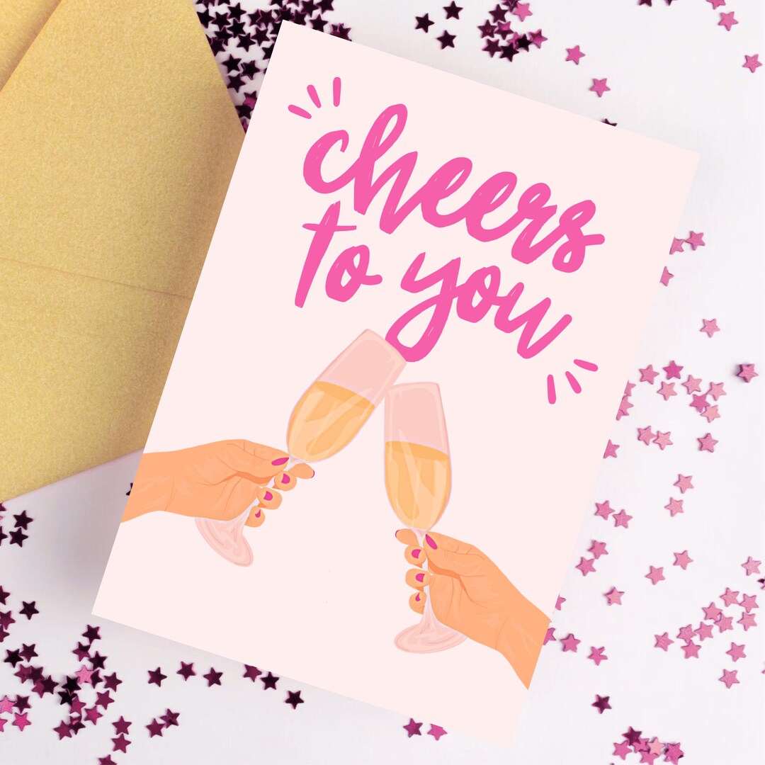 Cheers to You Card | Celebration Greetings Card, Fun Card, Card for Her ...